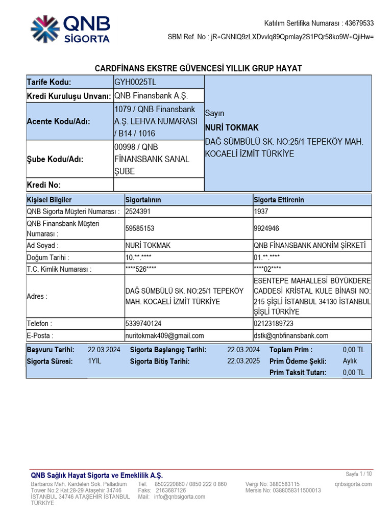 GYH0025TL QNB Finansbank A.Ş. 1079 / QNB Finansbank A.Ş. Lehva Numarasi / B14 / 1016 00998 / QNB ...