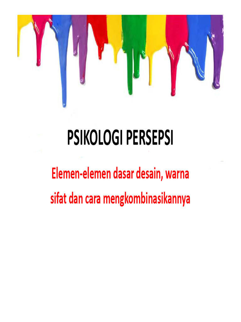 Week 4 Elemen-Elemen Dasar Desain, Warna, Sifat Dan Cara ...