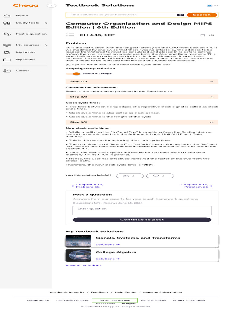 Solved LW Is The Instruction With The Longest Latency On The CPU ... | PDF