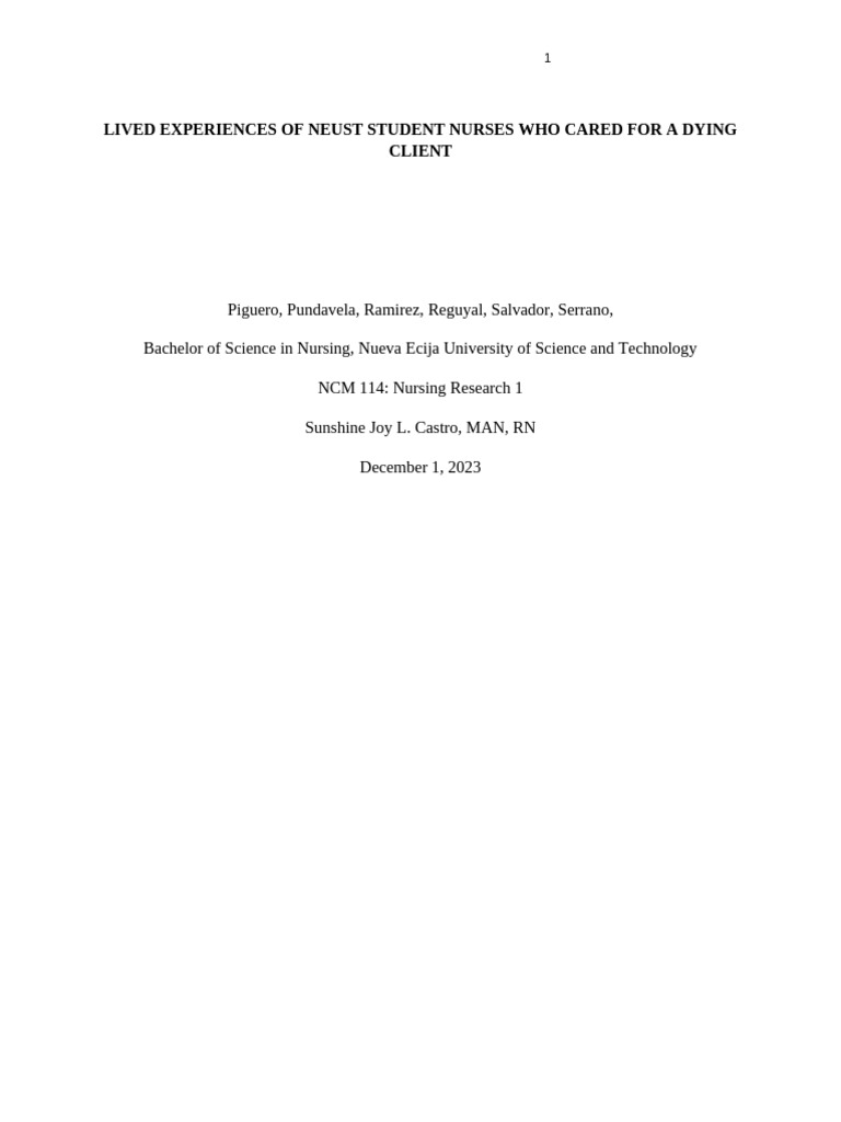 Lived Experiences of Neust Student Nurses Who Cared For A Dying Client ...