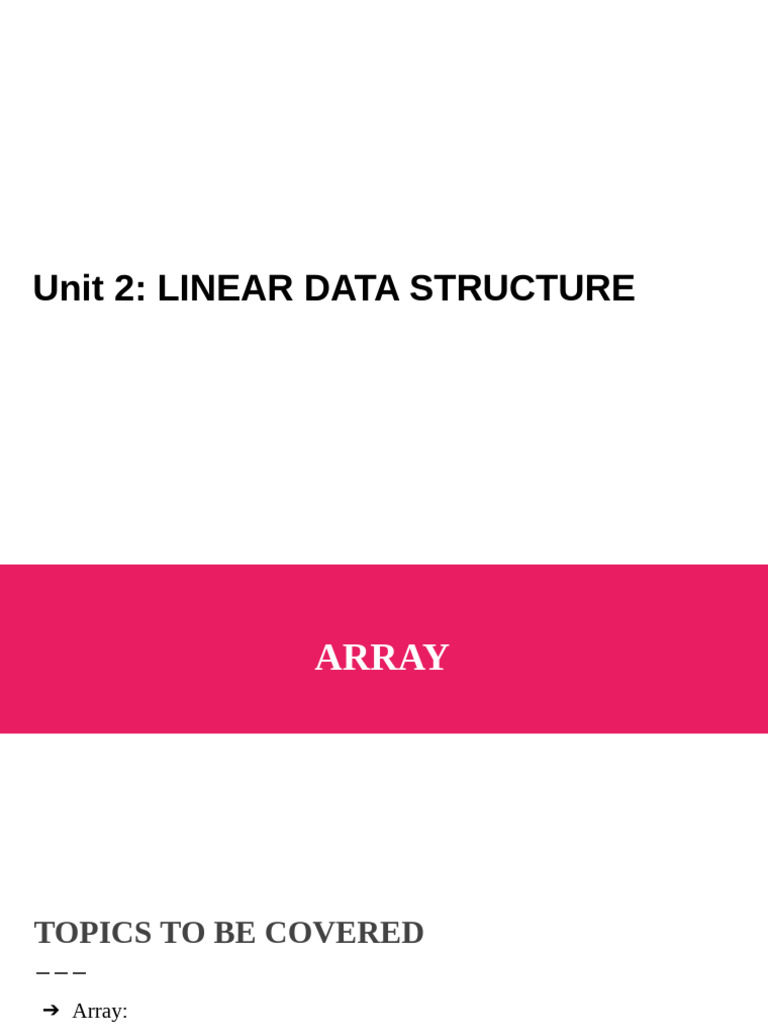Unit 2-Linear Data Structure | PDF