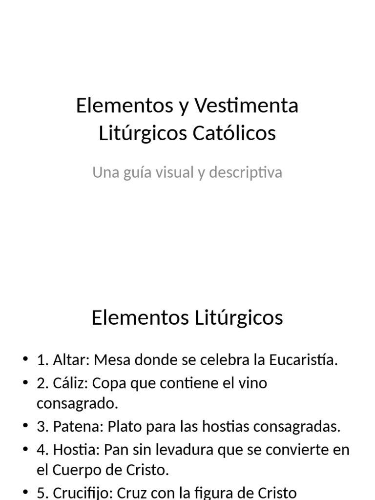 Elementos y Vestimenta Litúrgicos Católicos | PDF