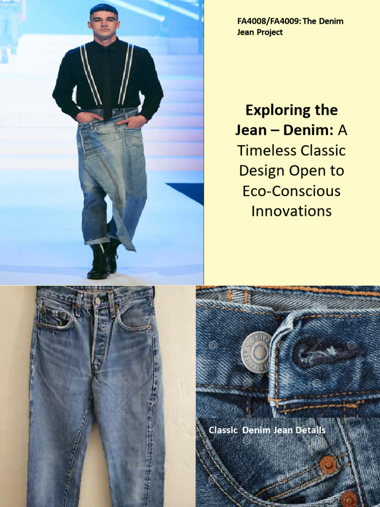 Exploring The Jean Denim Timeless Classic Design Open To Eco Conscious ...