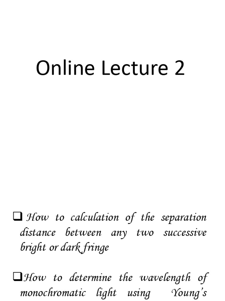 Lecture 2 - Interference | PDF