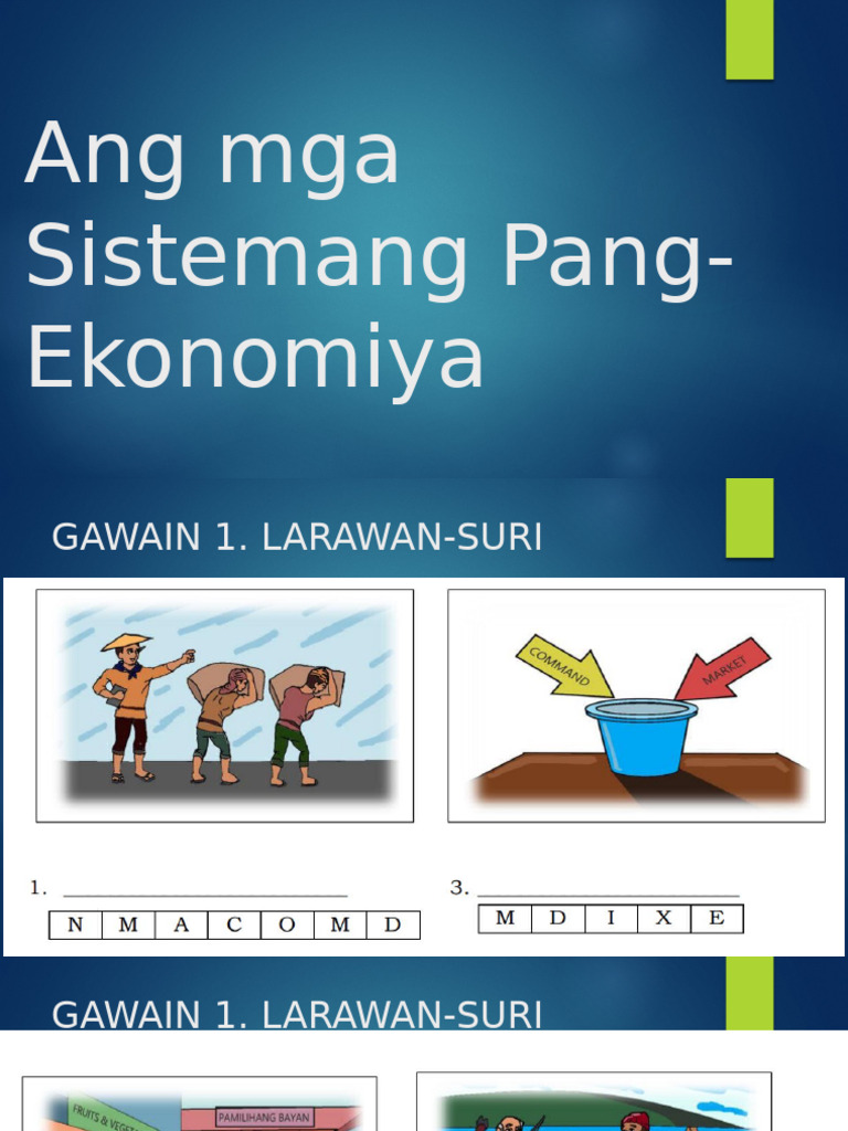 Ang Mga Sistemang Pang-Ekonomiya | PDF