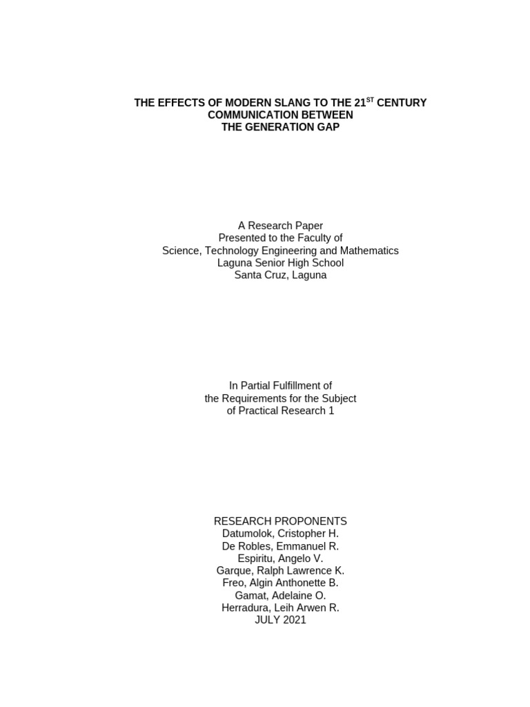 The Effects of Modern Slang To The 21ST Century Communication Between ...