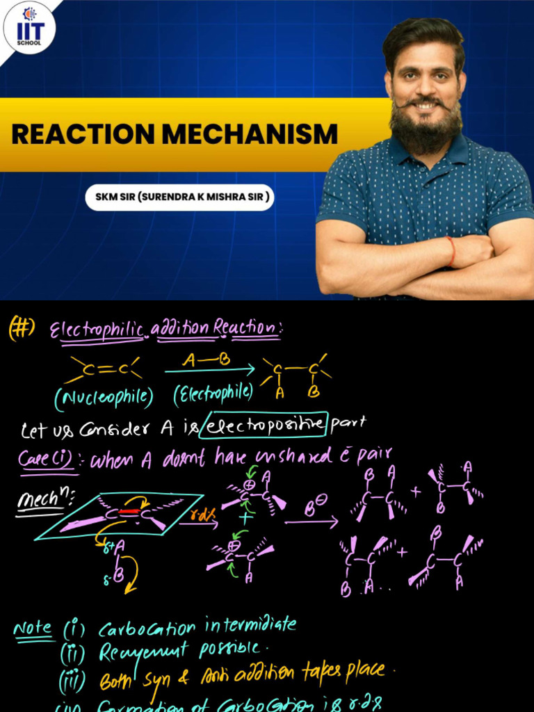 Reaction Mechanism _ L-10 (Class Notes) _ Electrophilic Addition ...