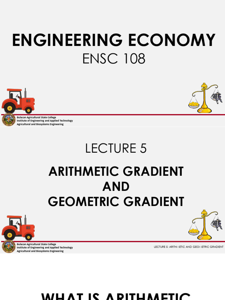 ENSC-108_LECTURE-5_ARITHMETIC-AND-GEOMETRIC-GRADIENT | PDF