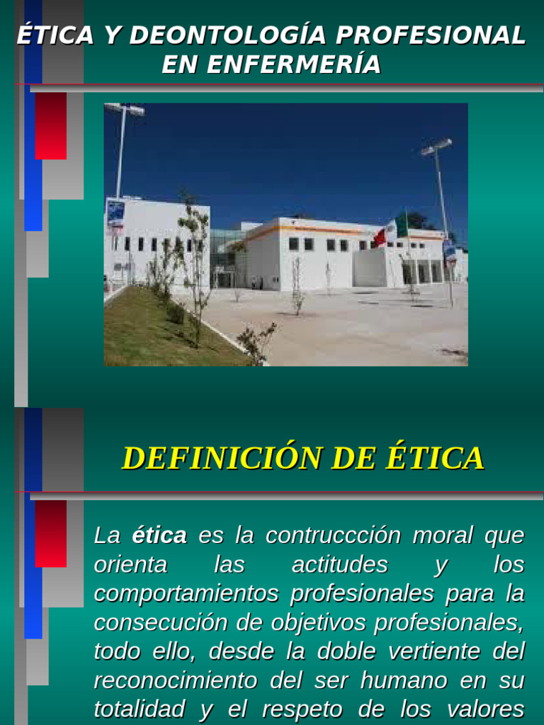 Presentacion Etica y Deontologia Profesional en Enfermeria | PDF