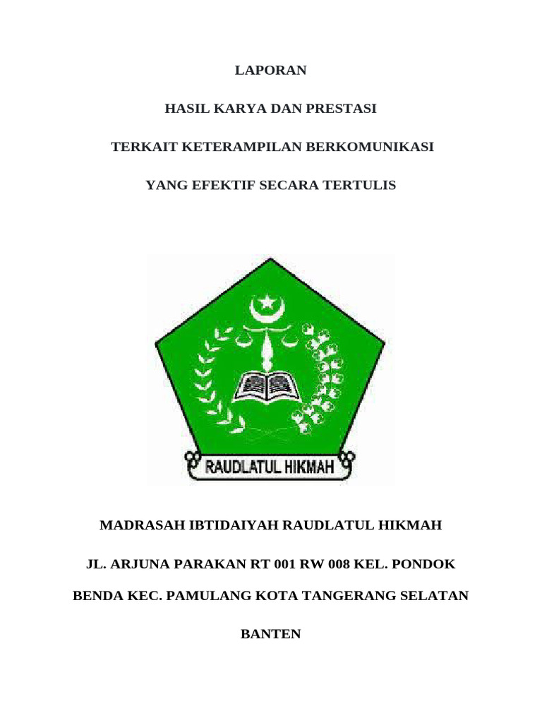 5.3 Laporan Hasil Karya Dan Prestasi Terkait Keterampilan Berkomunikasi Yang Efektif Secara ...