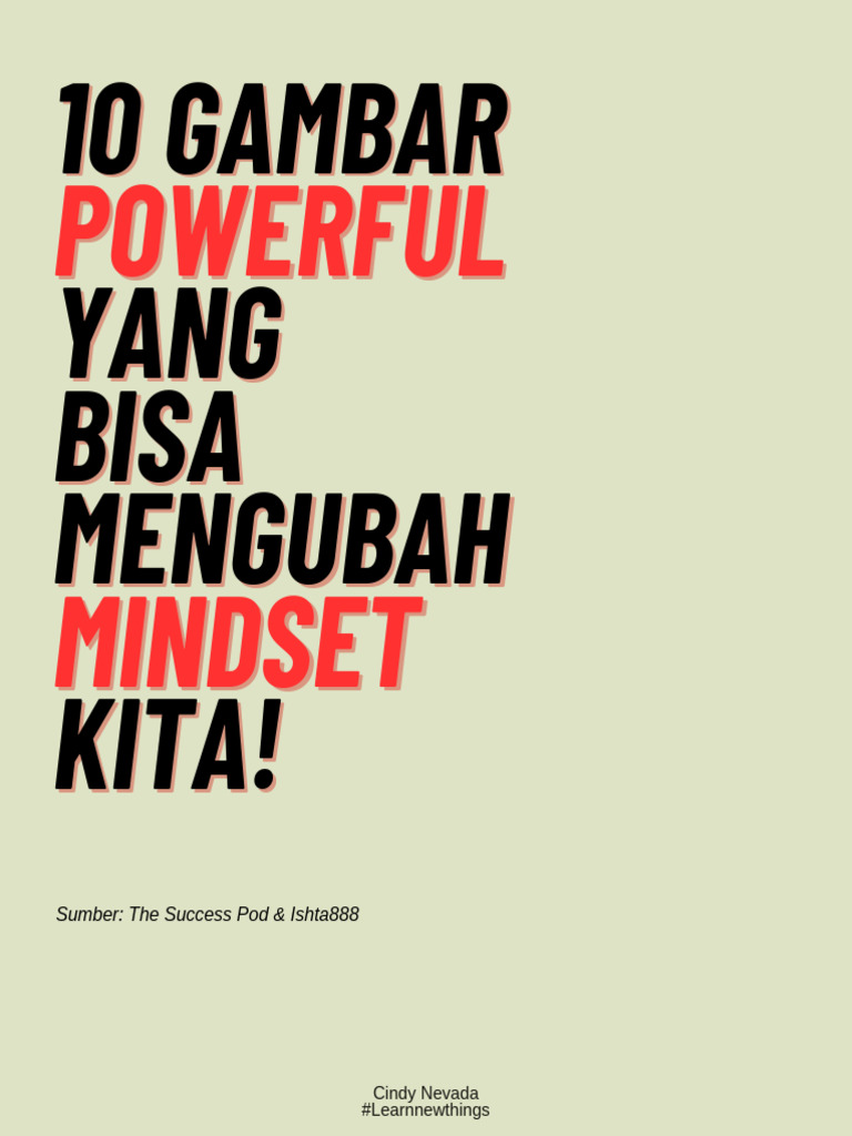 10 Gambar Powerful Yang Bisa Mengubah Mindset Kita! | PDF