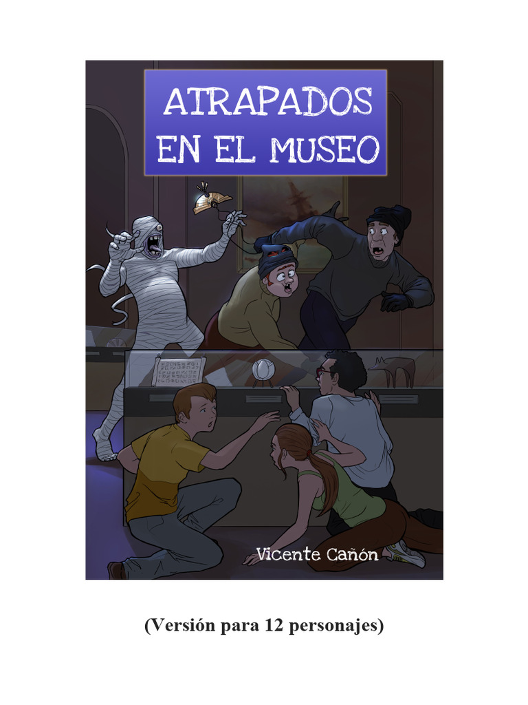 Atrapados en El Museo 12 Personajes | PDF