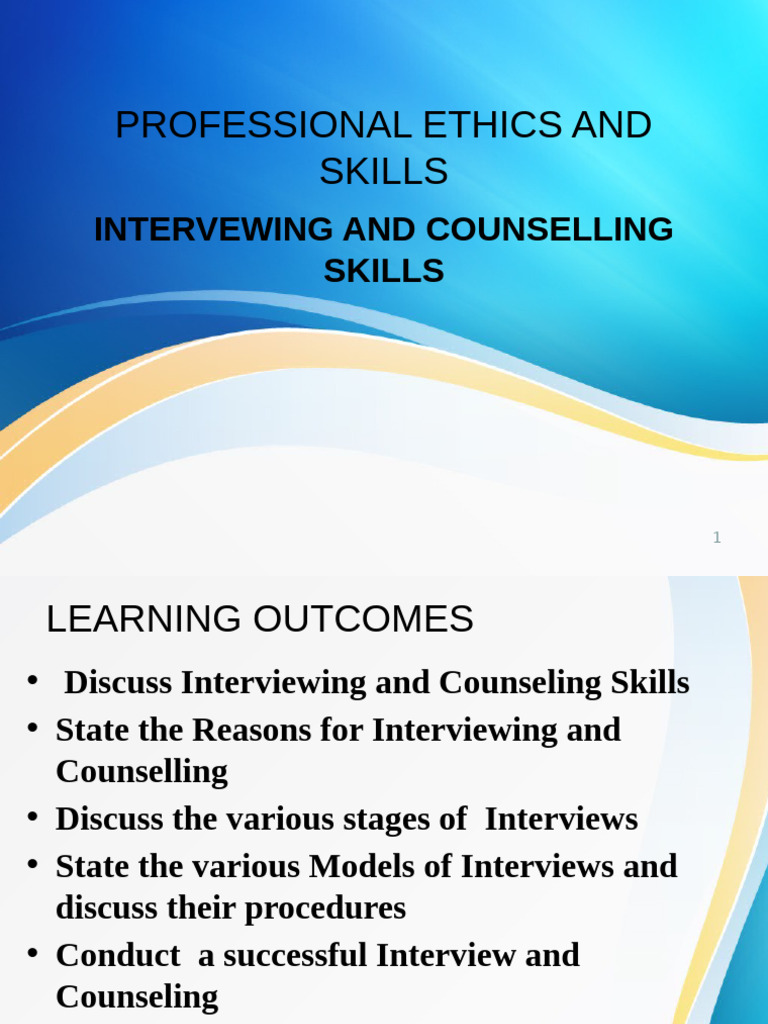 Interviewing and Counselling Skills | PDF