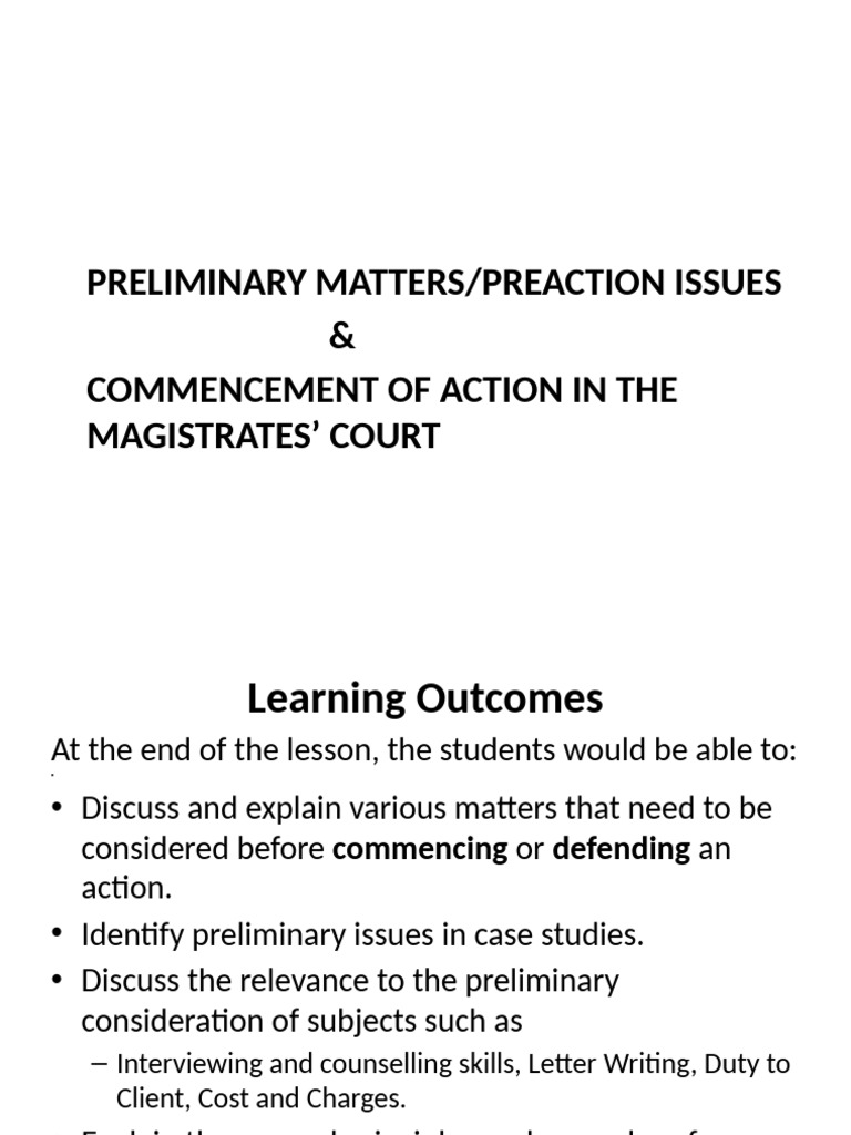 Preliminary Issues, Commencement of Action in The Magistrates' Court ...