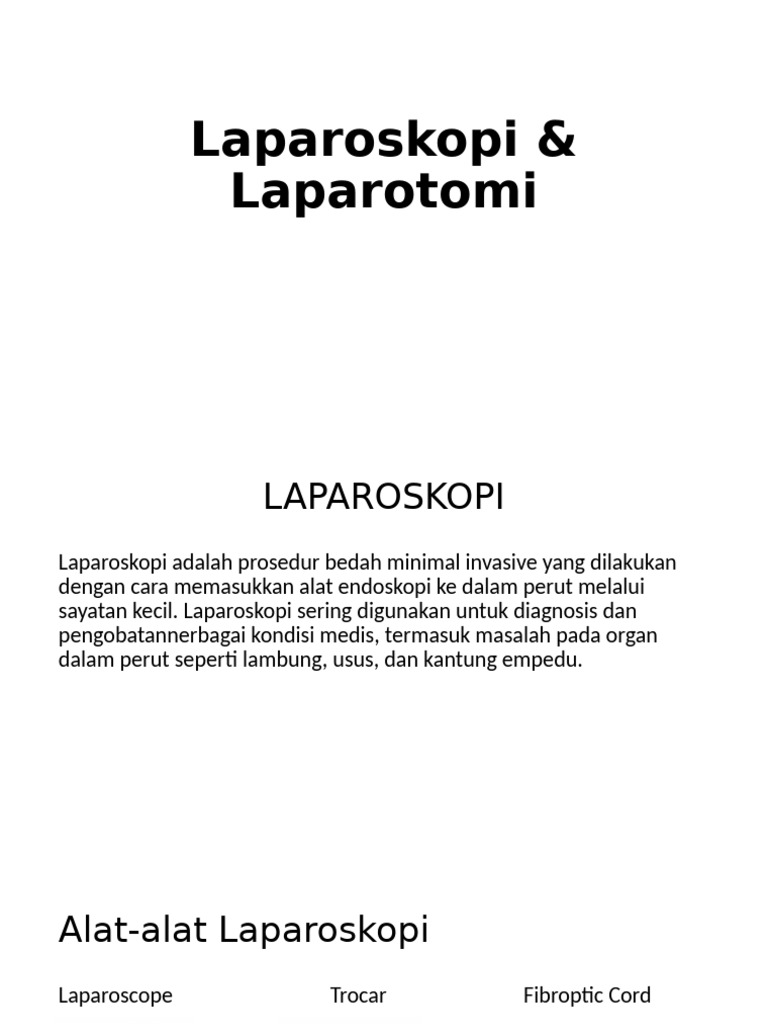 Laparoskopi & Laparotomi . | PDF