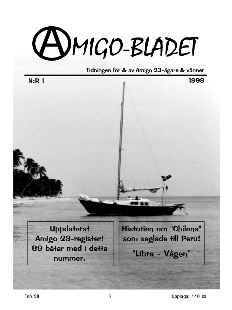 A MIGO-BLADET. - Libra - Vågen - Historien Om - Chilena - Som Seglade ...