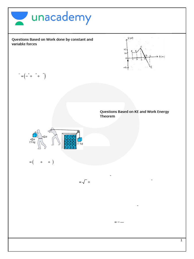 Work, Power and Energy (Work Done by Constant and Variable Forces, KE and Work Energy Theorem ...