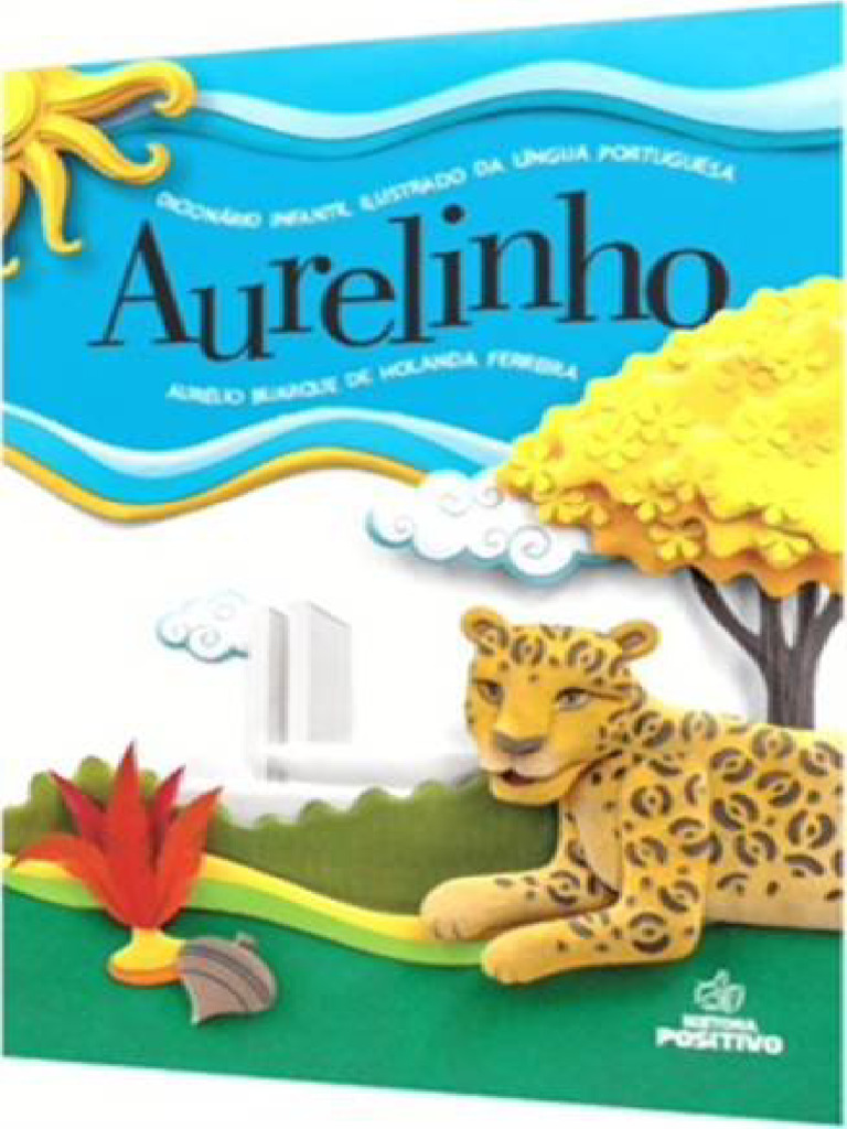 resumo-aurelinho-dicionario-infantil-ilustrado-da-lingua-portuguesa ...
