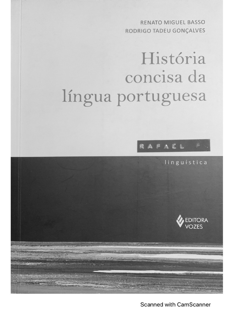 Historia Concisa Da Lingua Portuguesa | PDF