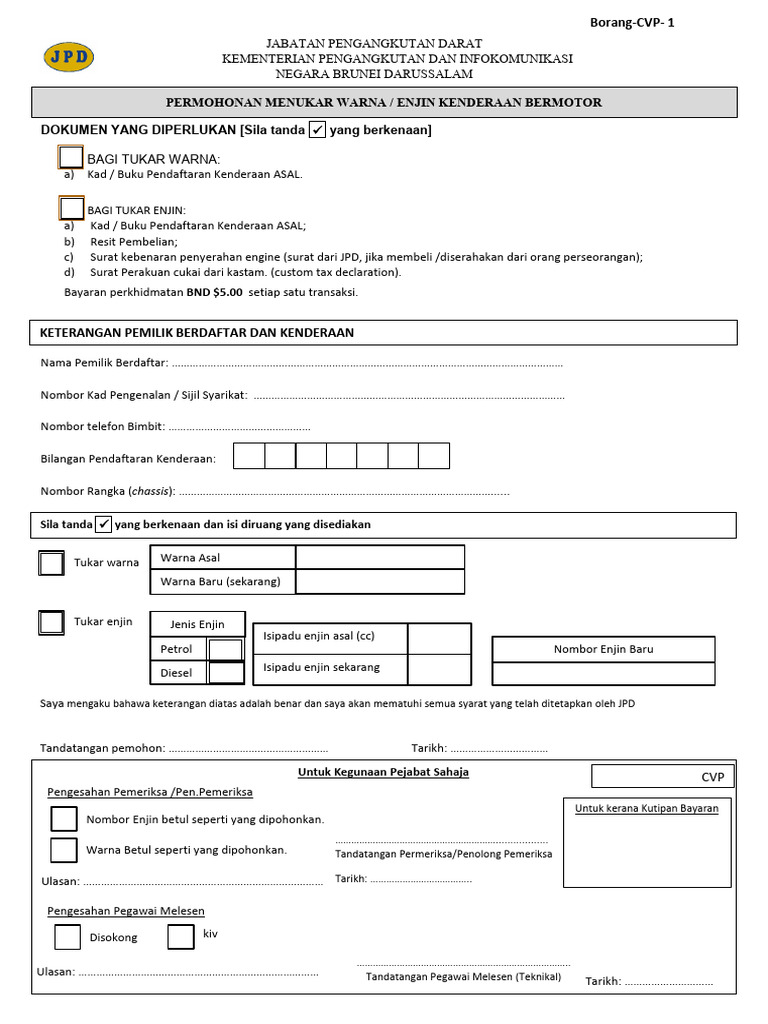 BORANG PERMOHONAN TUKAR WARNA DAN ENJIN KENDERAAN BERMOTOR Fillable | PDF