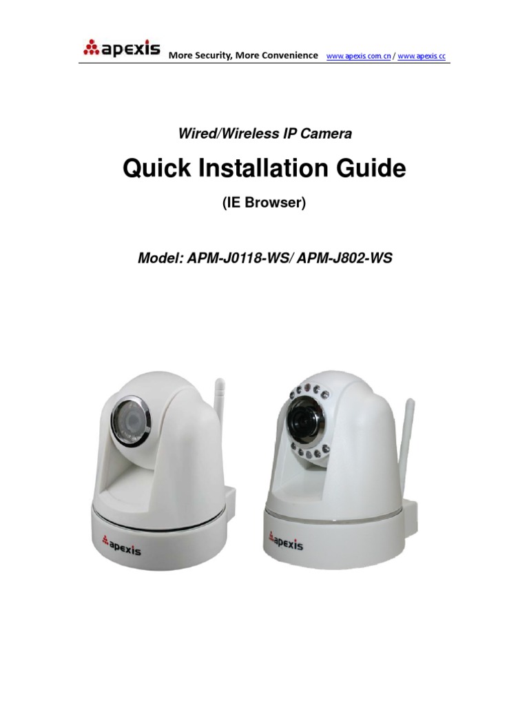 Quick Guide - Apexis - IPCAM (APM-J0118-WS & APM-J802-WS) | PDF | Web Browser | Port (Computer ...