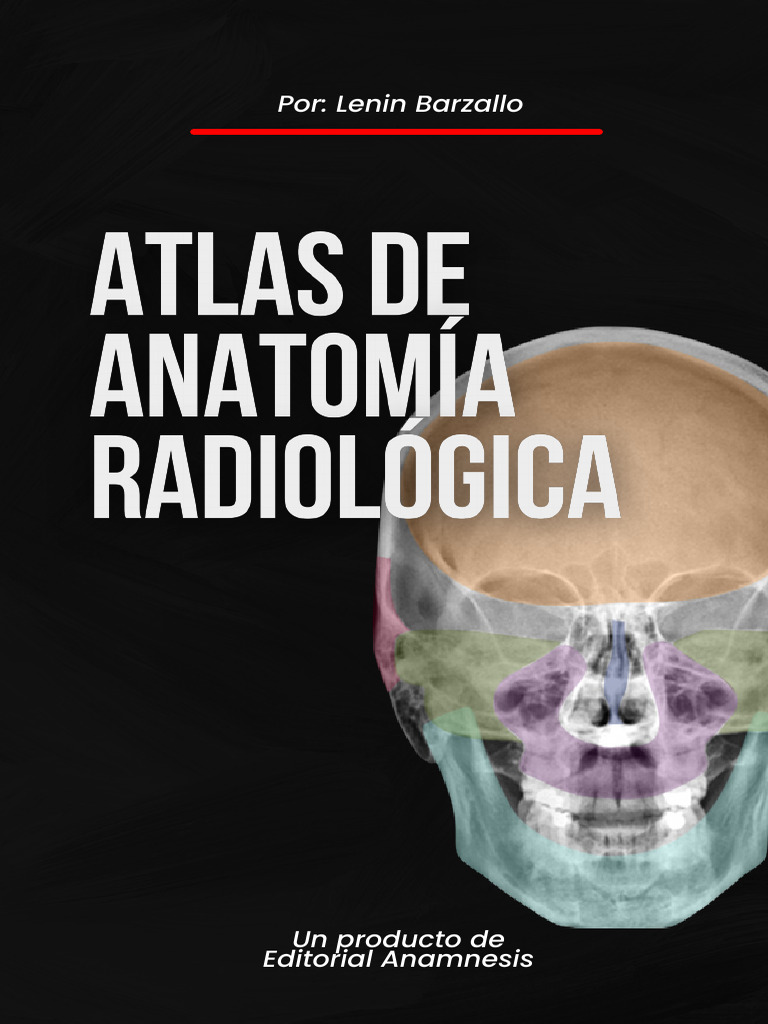 Atlas de Anatomía Radiológica | PDF