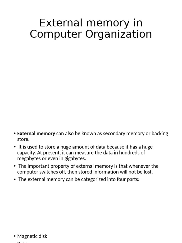 Lecture 4 - External Memory in Computer Organization | PDF