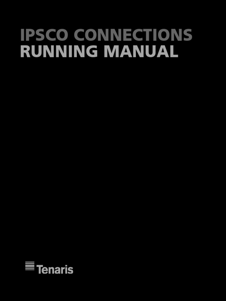 Ipsco Connections Running Manual v04 | PDF