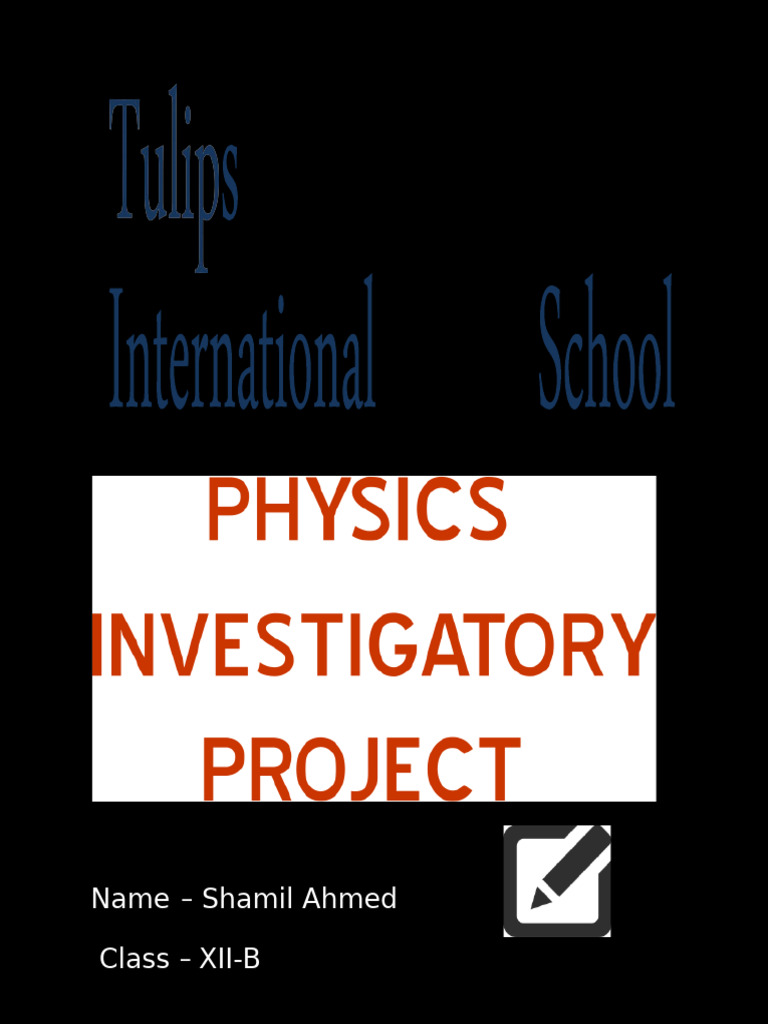 Physics_Investigatory_Project_Abhishek_c | PDF
