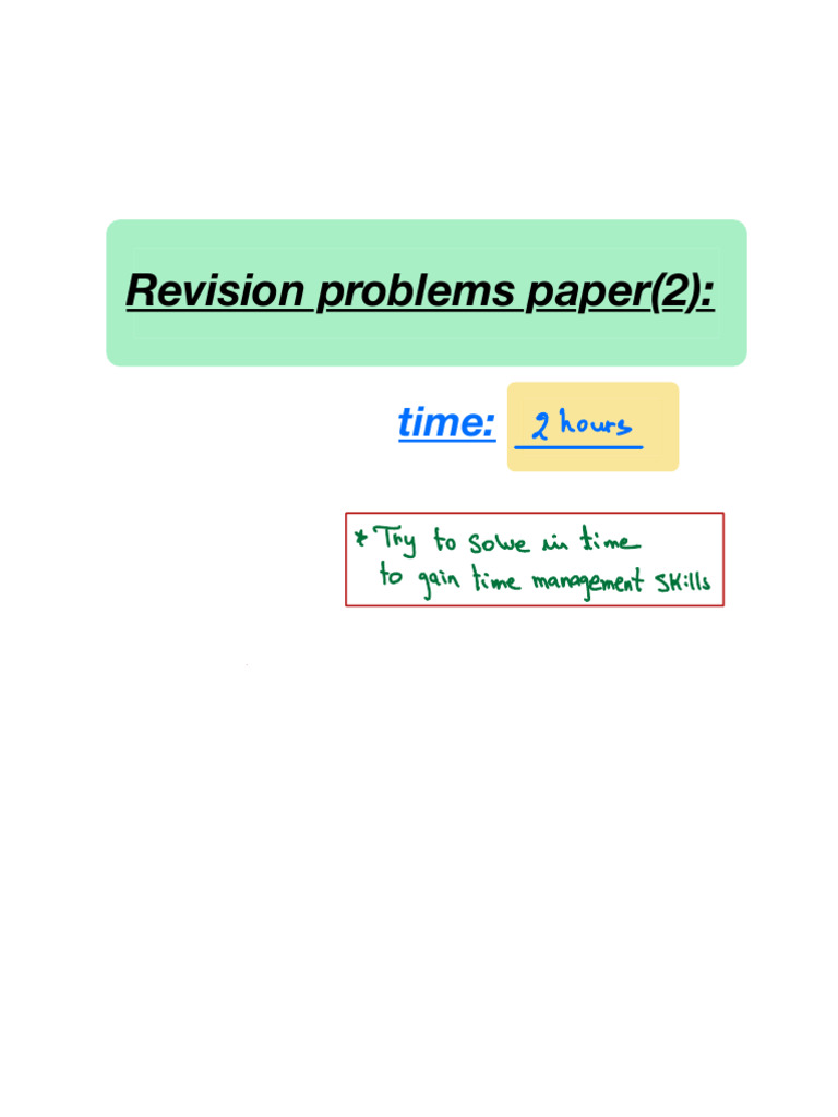 Revision Problems Paper 2 | PDF