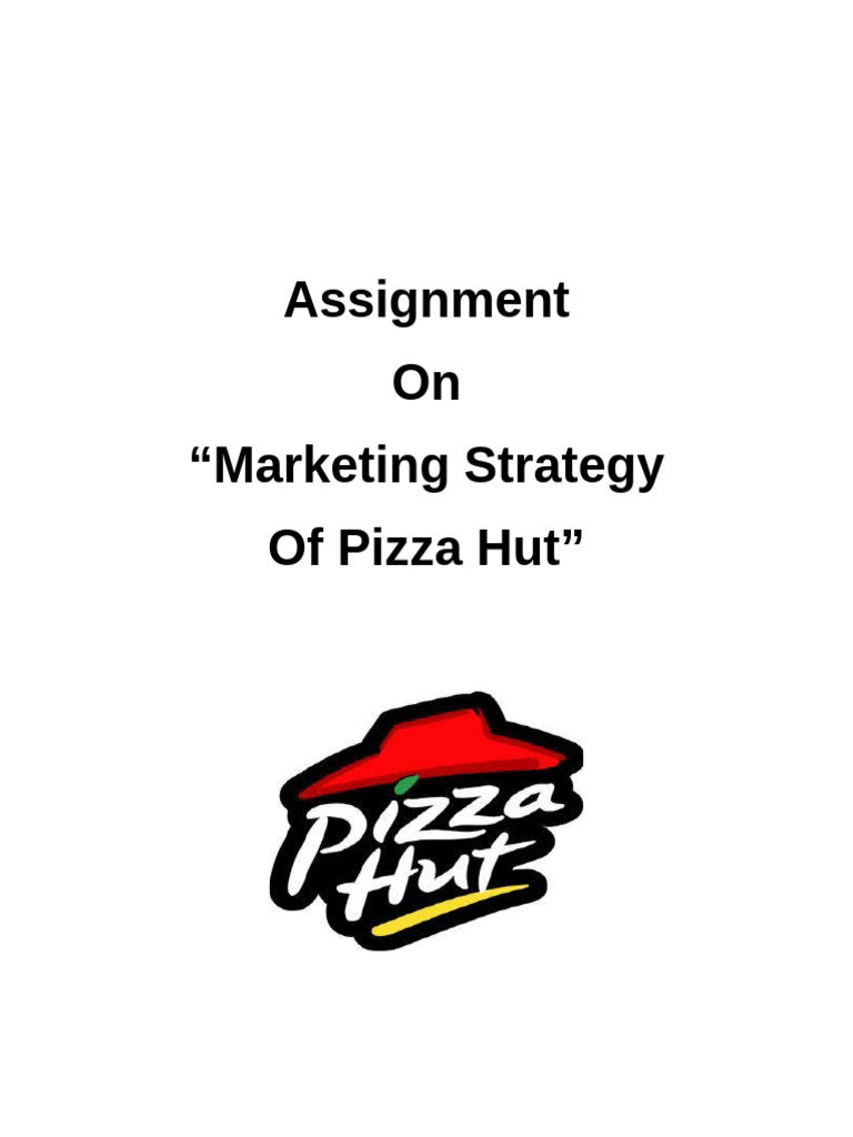 Assignment Pizza Hut | PDF