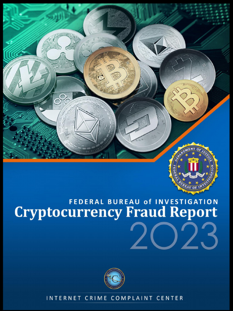 2023_IC3CryptocurrencyReport | PDF | Cryptocurrency | Fraud