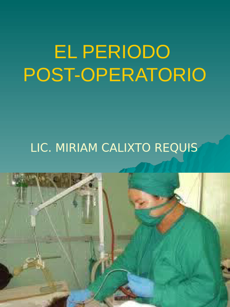 El Periodo Post-Operatorio-1 | PDF