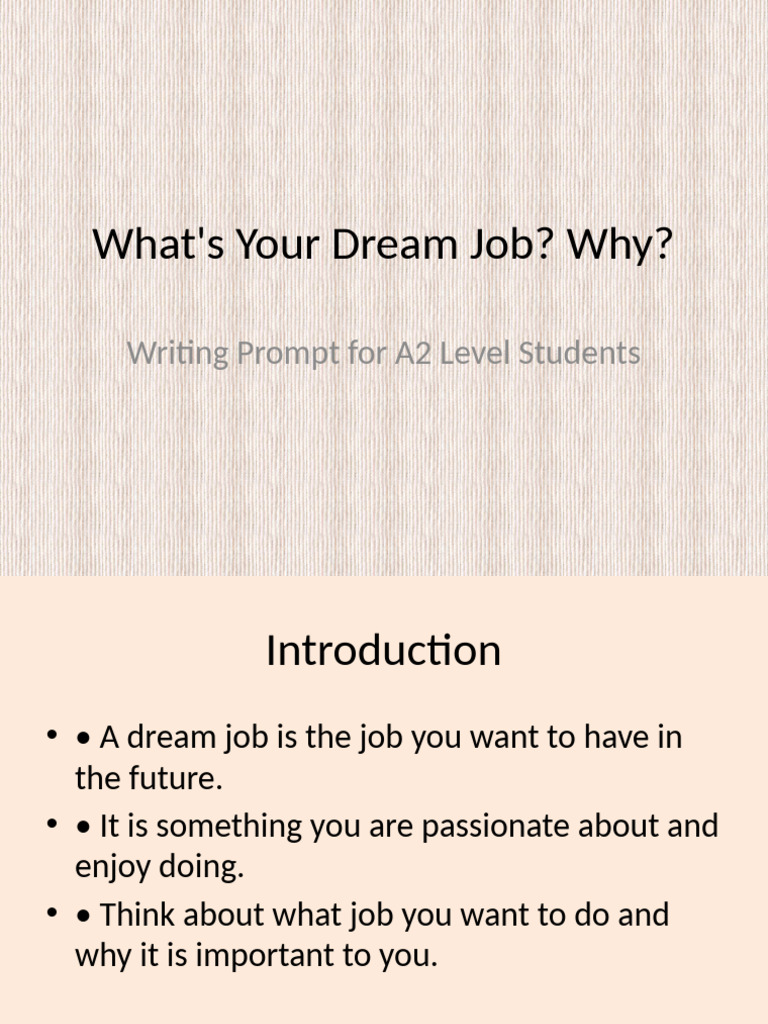 Whats Your Dream Job A2 Level | PDF