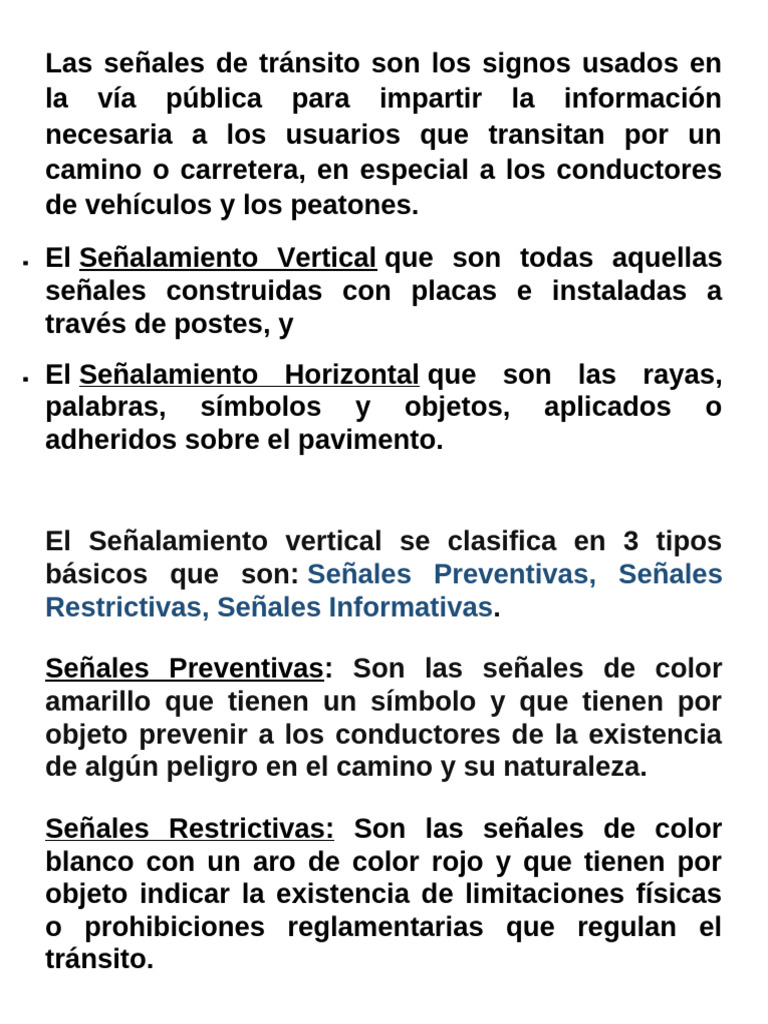 Las Señales de Tránsito Son Los Signos Usados en La Vía Pública para ...