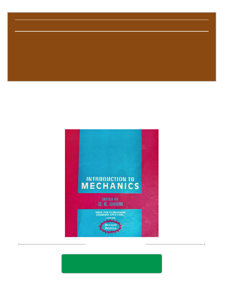 Introduction of Mechanics 1st Edition Q K Ghori | PDF