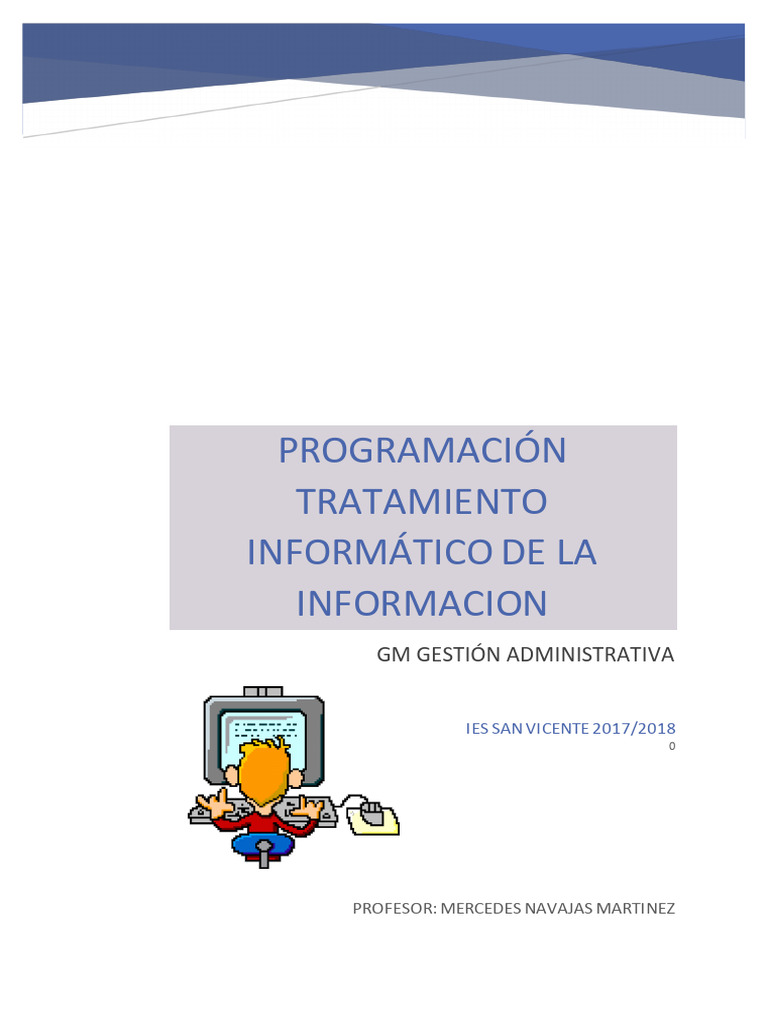 Programacion Tratamiento Informatico de La Informacion GM 2017 18 | PDF ...
