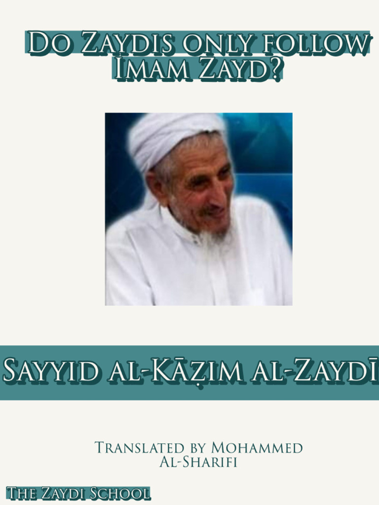 Do Zaydis Only Follow Imam Zayd | PDF