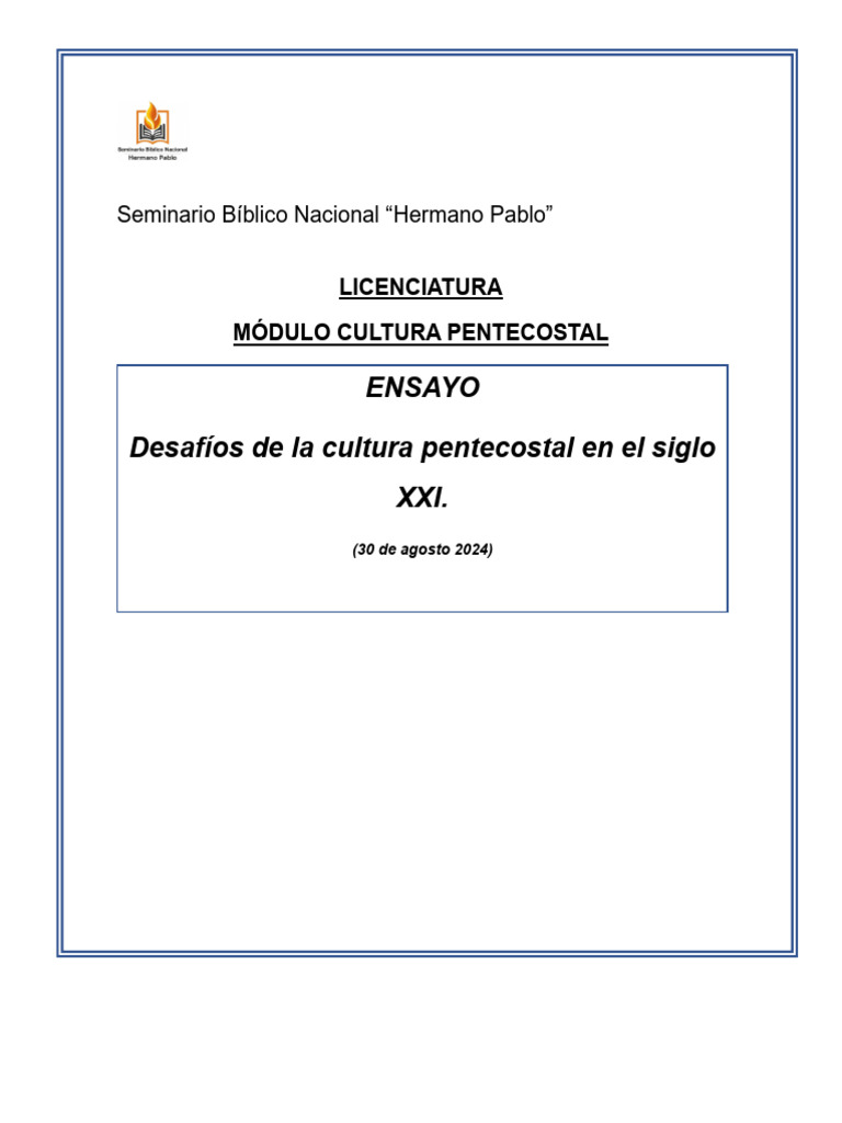 Ensayo N° 3 Desafíos de la cultura pentecostal en el siglo | PDF