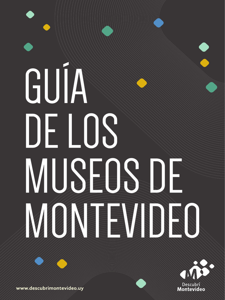 Guía de Museos de Montevideo Web | PDF