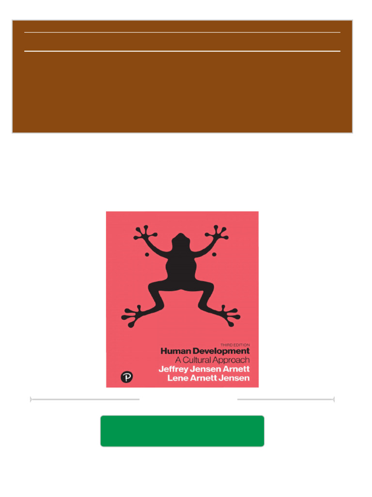 Human Development: A Cultural Approach, 3rd Edition Jeffery Jensen ...