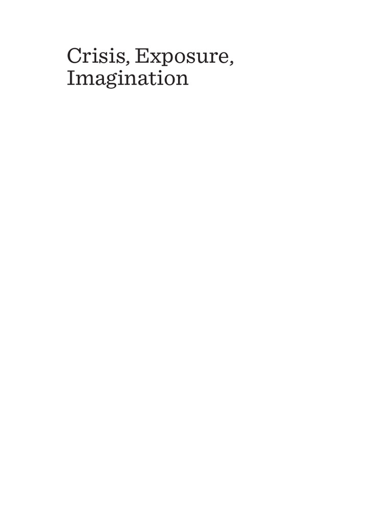 Crisis, Exposure, Imagination Lifting Veils (Jordan E. Miller Craig ...