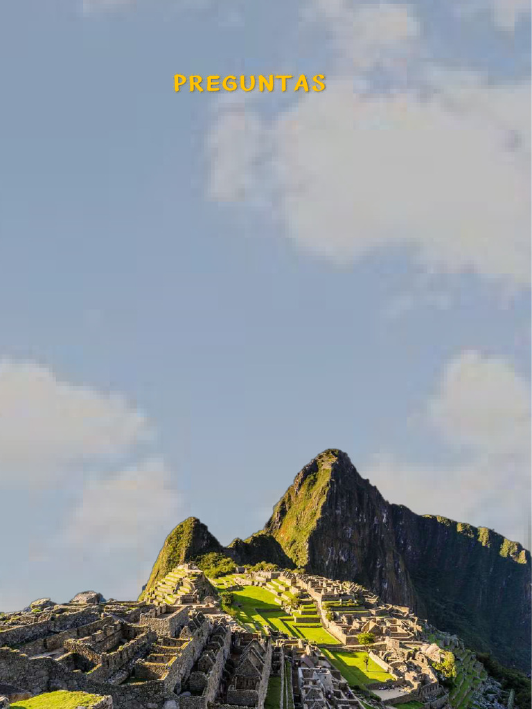 Preguntas Machu Picchu 6to A | PDF