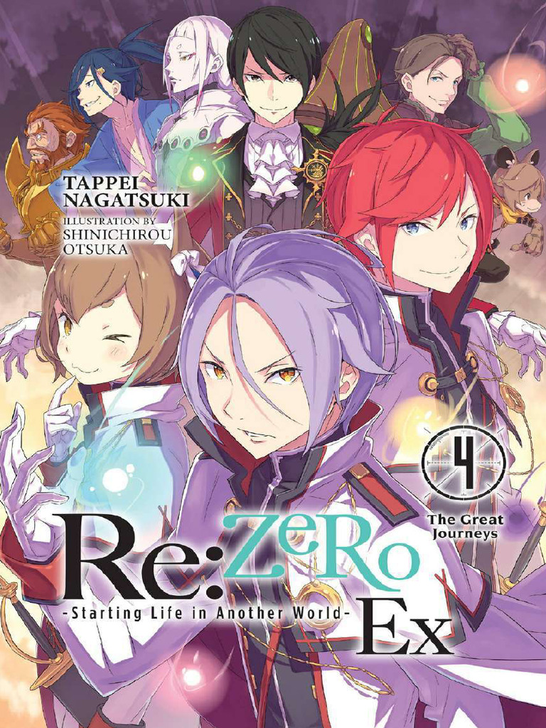 Re - ZERO - Ex, Vol. 4 - The Great Journeys | PDF