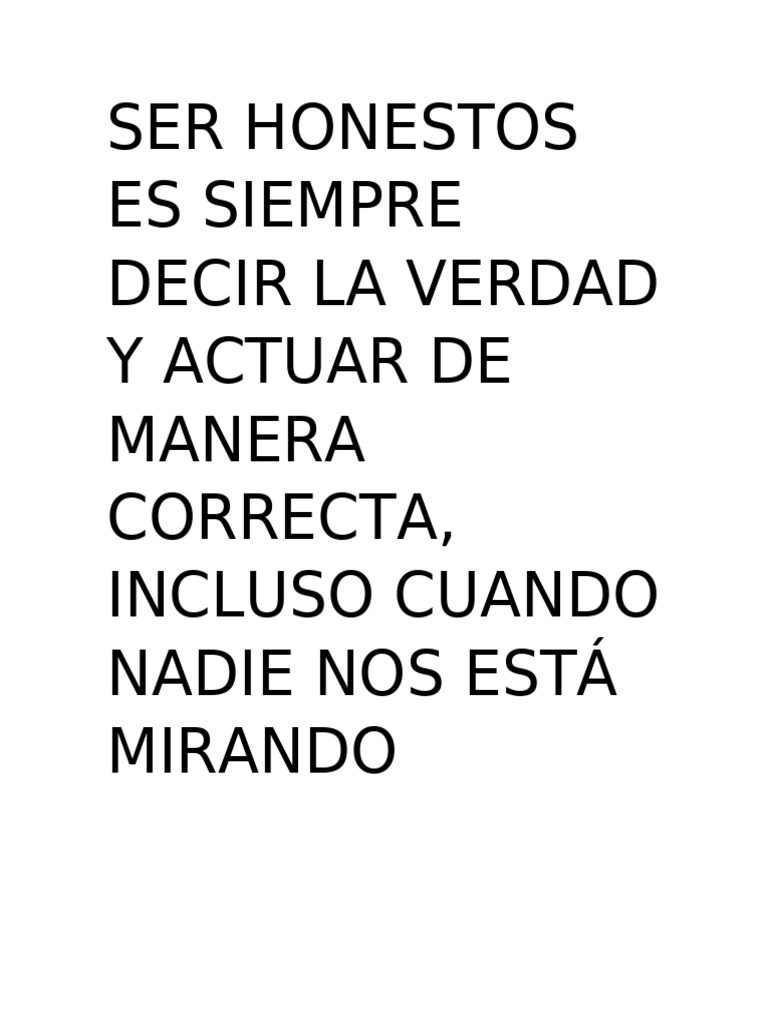 Ser Honestos Es Siempre Decir La Verdad y Actuar de Manera Correcta | PDF
