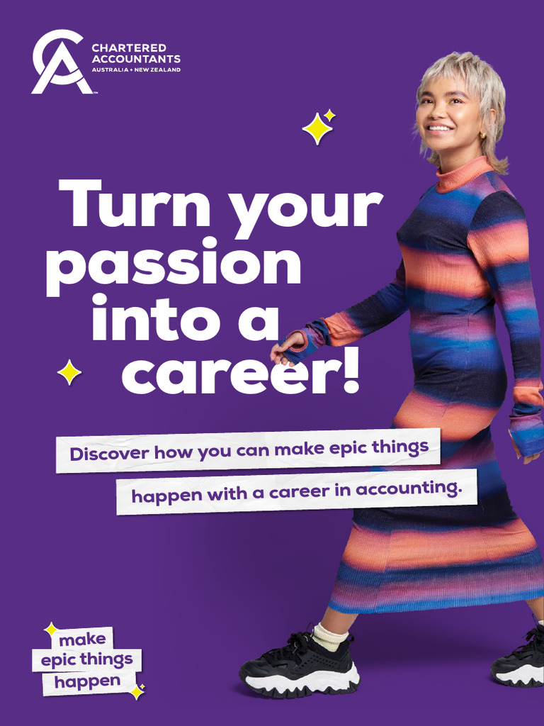 CA ANZ Turn Your Passions Into A Career - Booklet AU | PDF