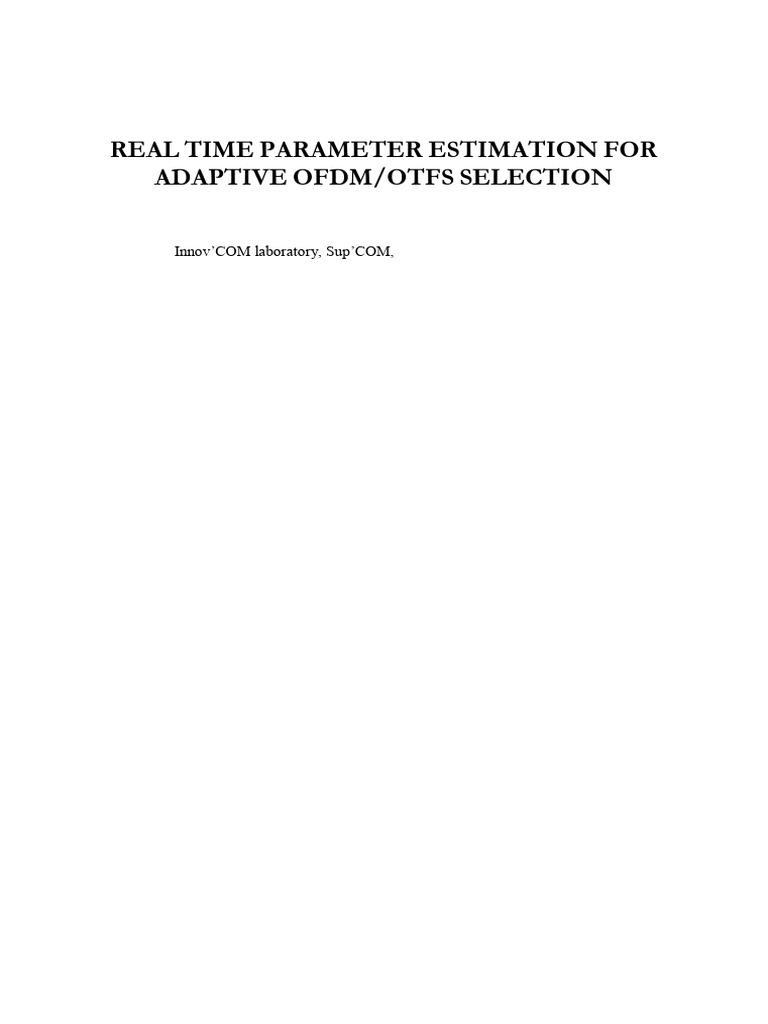 Real Time Parameter Estimation For Adaptive OFDM/OTFS Selection | PDF | Orthogonal Frequency ...