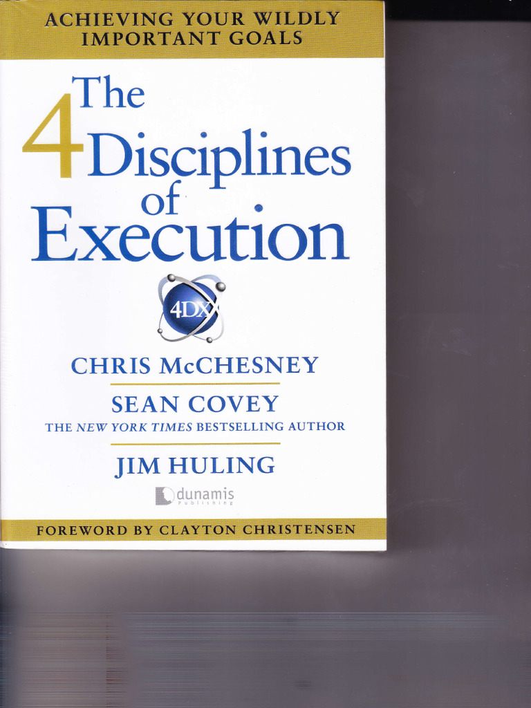 The 4 Disciplines of Execution | PDF