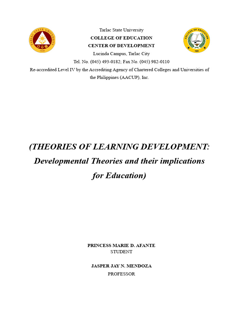 Theories of Learning Development: Developmental Theories and Their ...