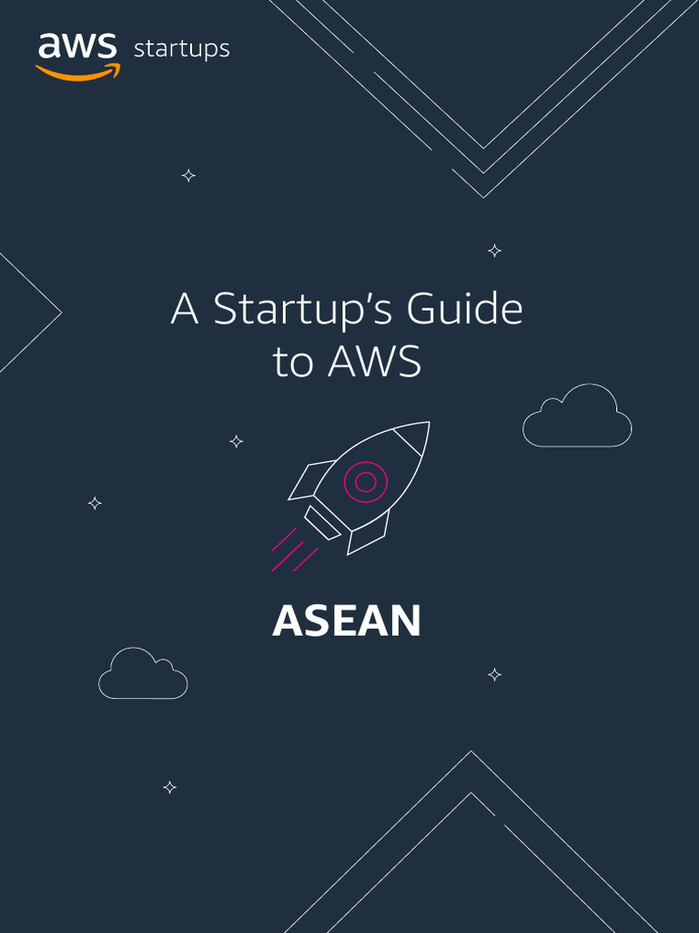 Ebook - A Startup Guide To AWS - ASEAN | PDF Ebook - A Startup Guide To AWS - ASEAN | PDF